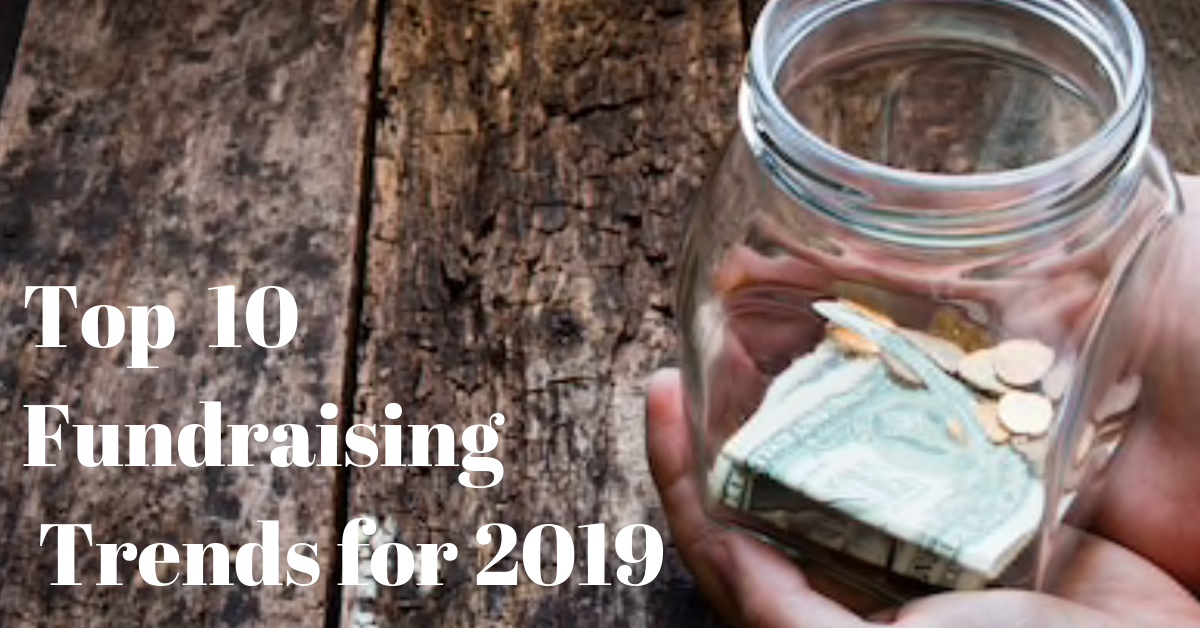 Top Ten Fundraising Trends 2019 - Sparxo